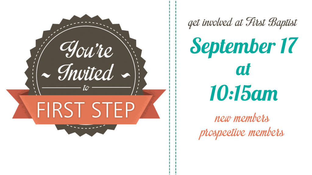 09 First Step Announcement Slide - First Baptist Church of Tallahassee